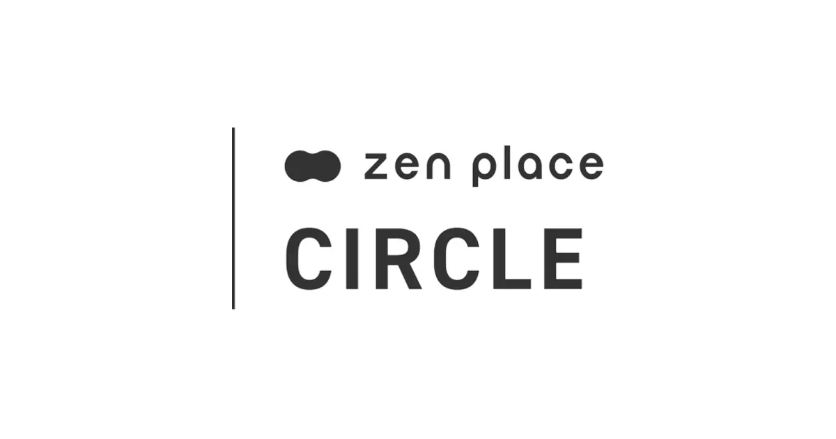 zen place CIRCLE - for zen place family